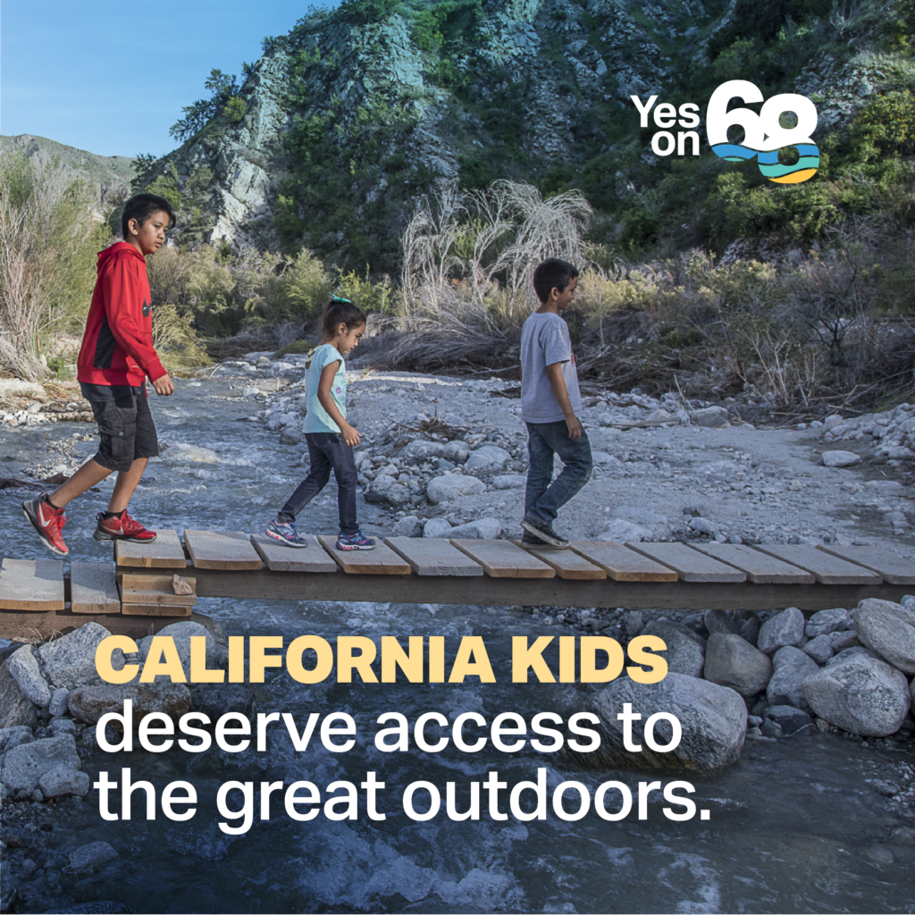 Prop 68 Protects Natural Resources | Hills For Everyone